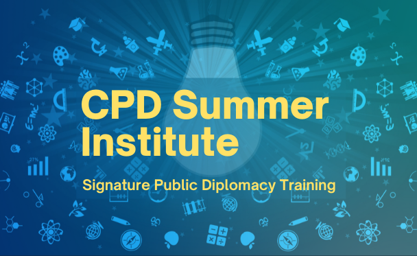 CPD Summer Institute | USC Center on Public Diplomacy